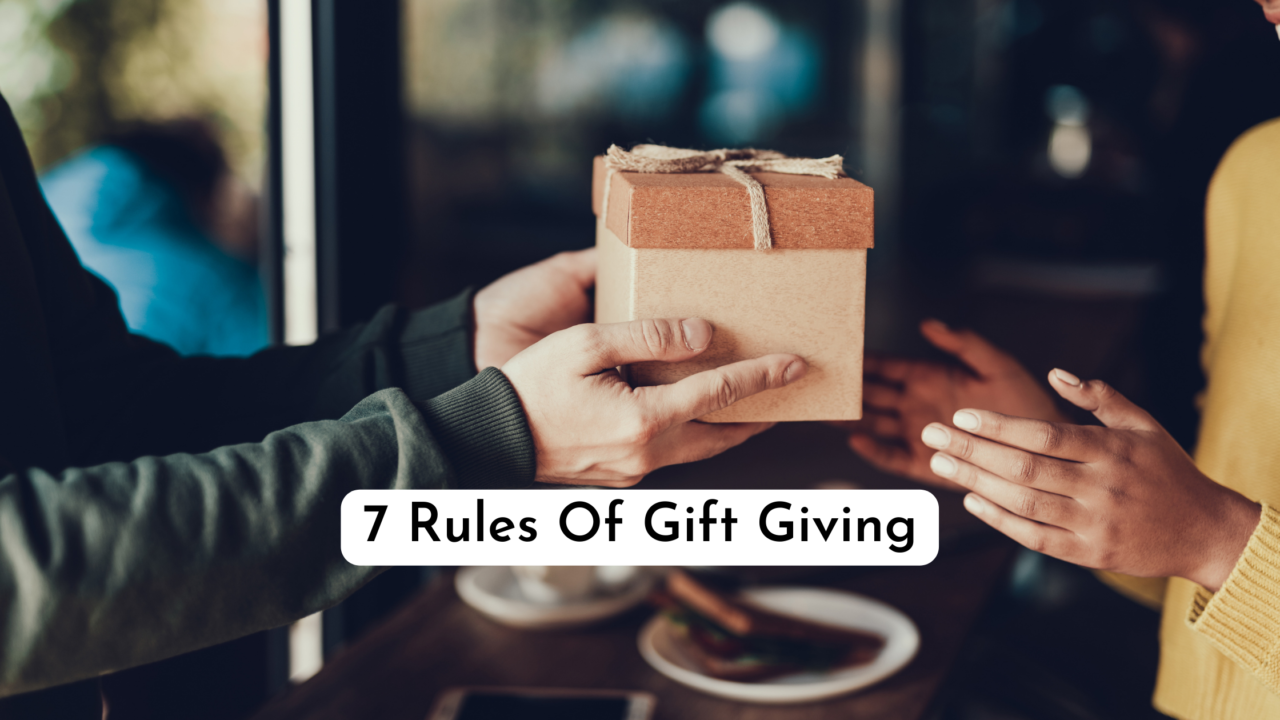 7 Rules Of Gift Giving - Oh Lusty Gifts Blog